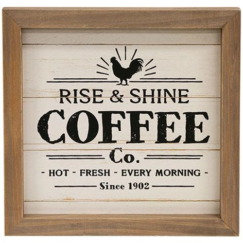 Rise & Shine Coffee Co. Framed Sign – Primitive Renditions