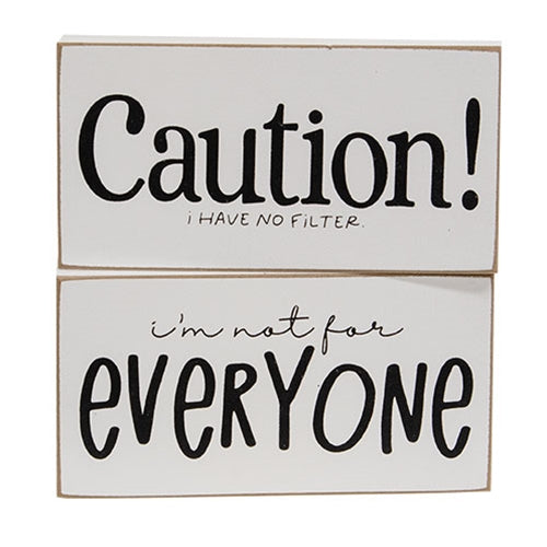 Not For Everyone Block Sign 2 Asstd. – Primitive Renditions